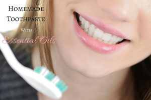 Why Use Homemade Toothpaste with Essential Oils? - Enjoy Natural Health